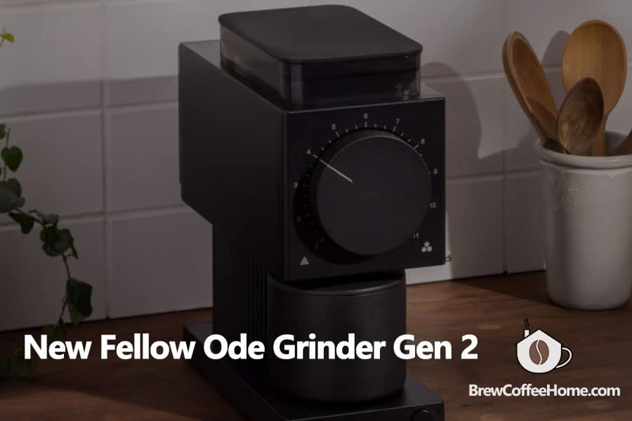 Fellow Ode Brew Grinder Gen 2 Review - Fellow Ode V2 vs. V1 Fellow Ode Brew Grinder Gen 2 Review - Fellow Ode V2 vs. V1
